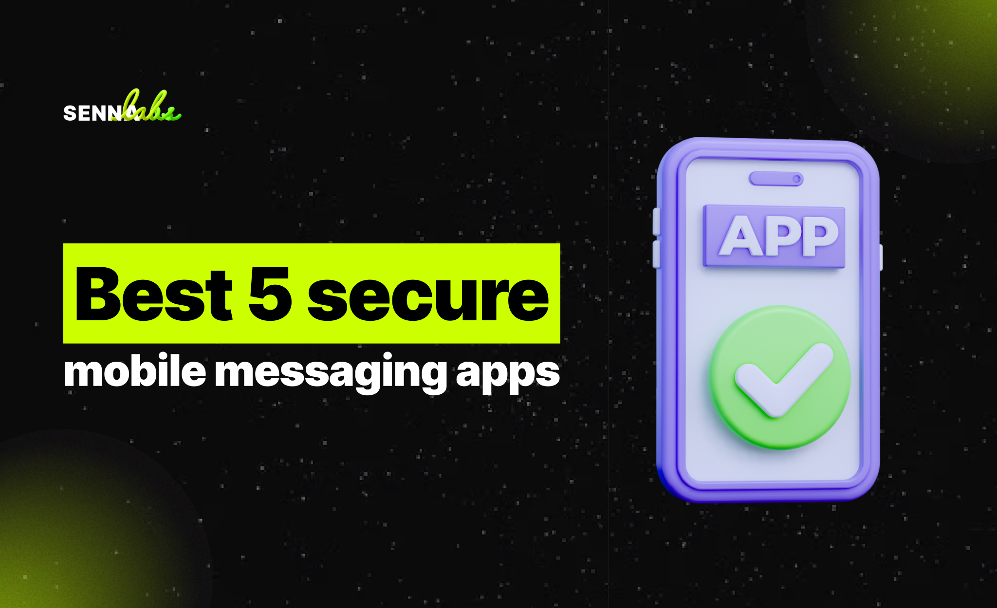 Blog Best 5 Secure Mobile Messaging Apps