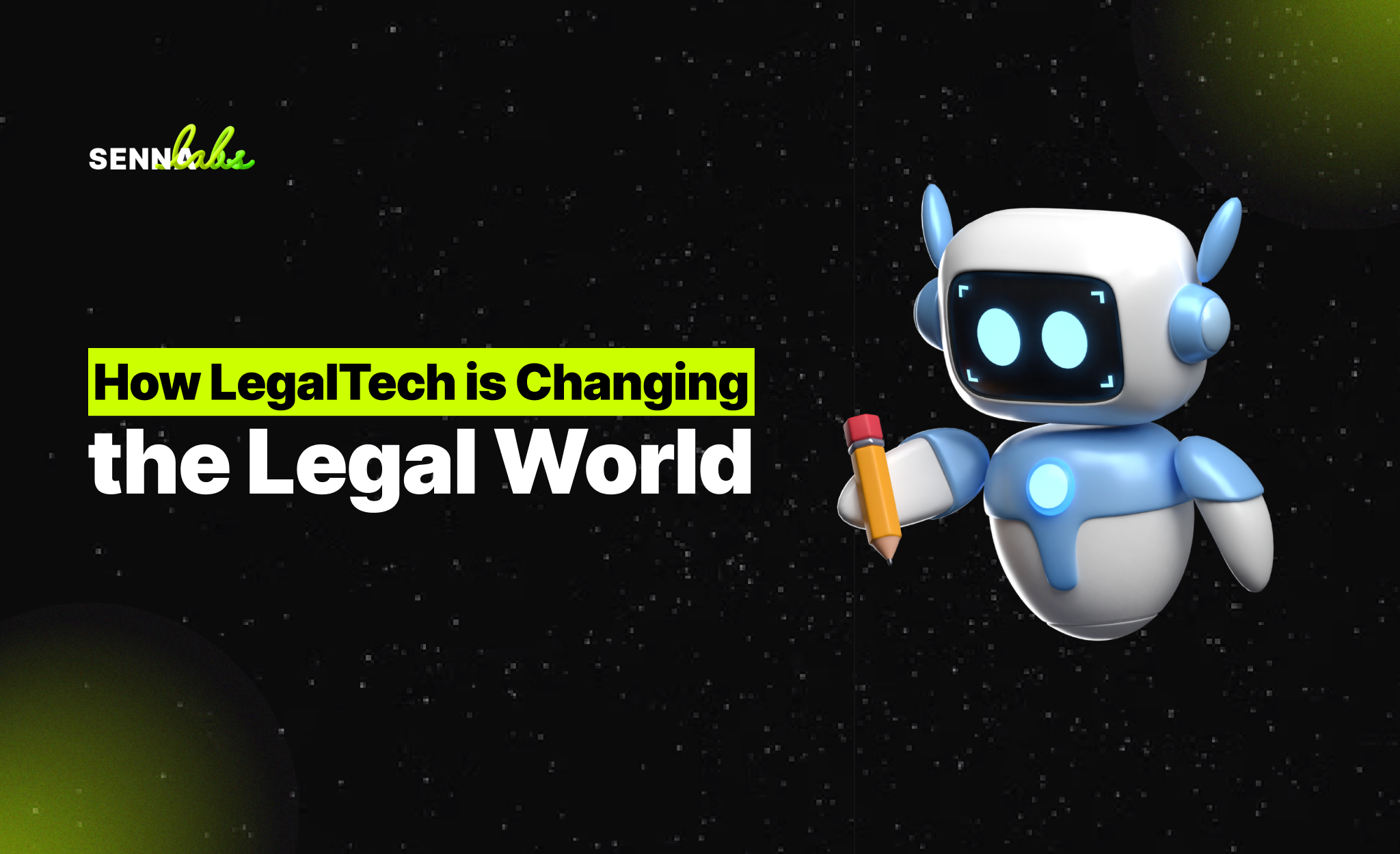 Blog - How LegalTech is Changing the Legal World