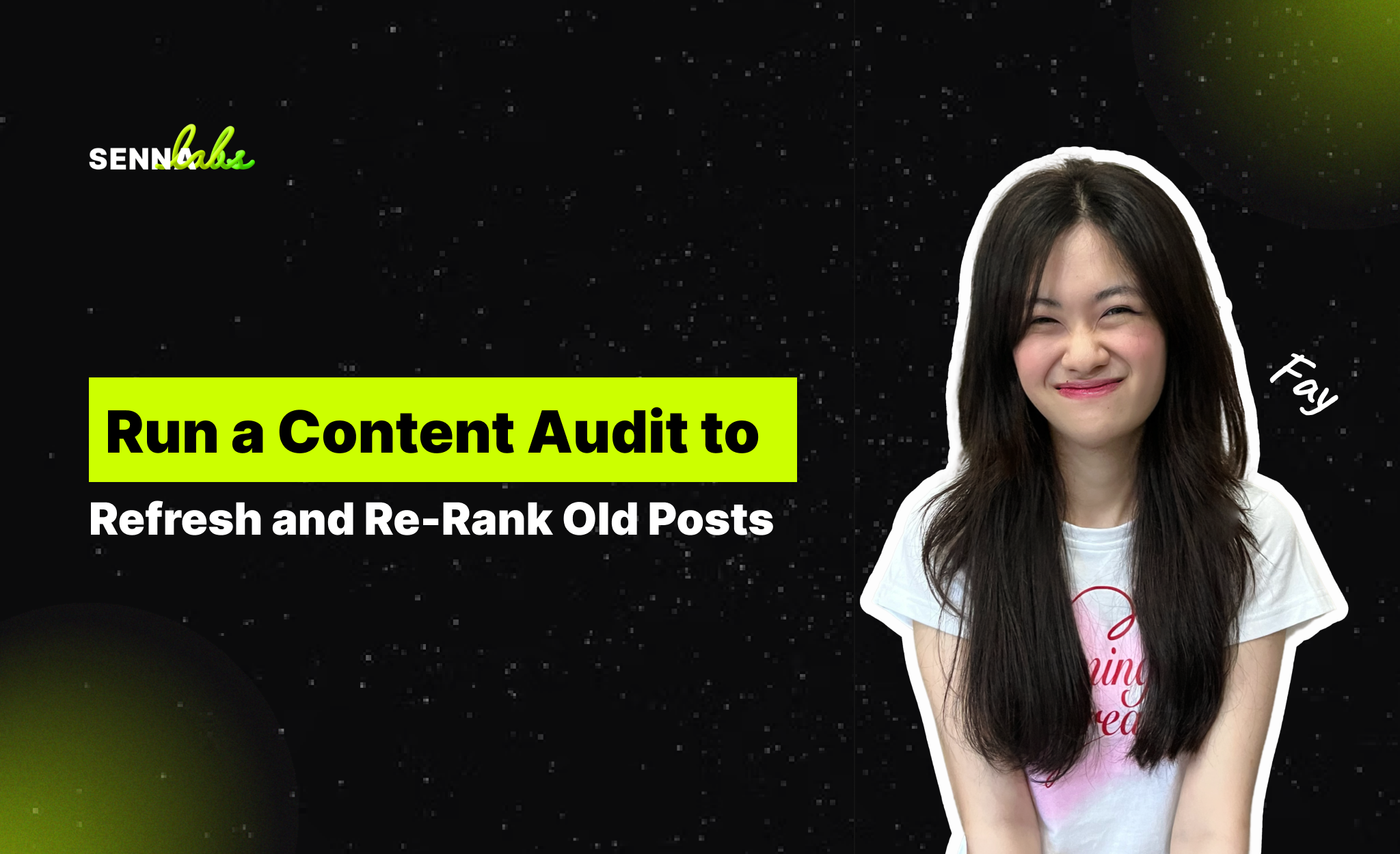 Blog - Run a Content Audit to Refresh and Re-Rank Old Posts