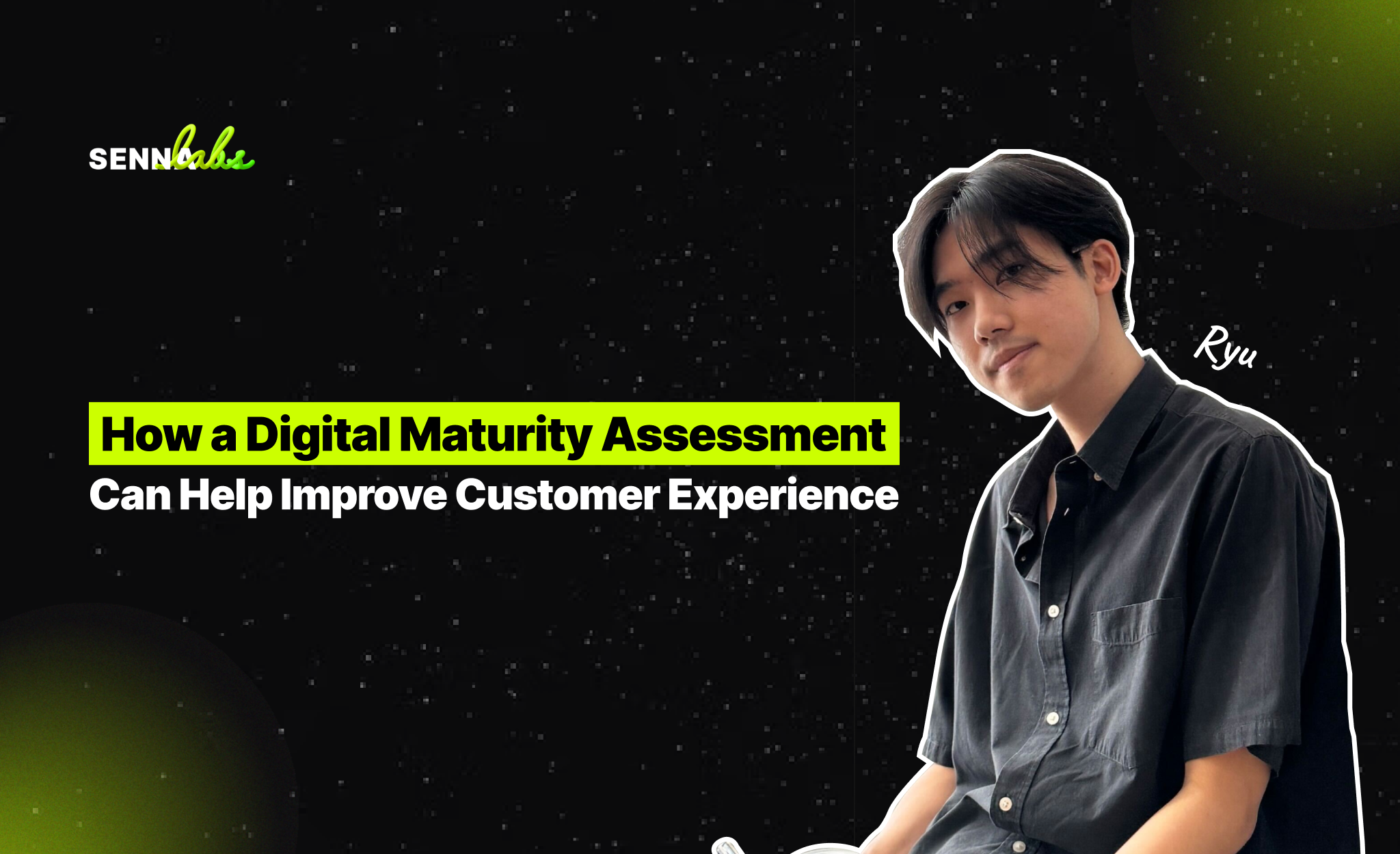 Blog - How a Digital Maturity Assessment Can Help Improve Customer ...