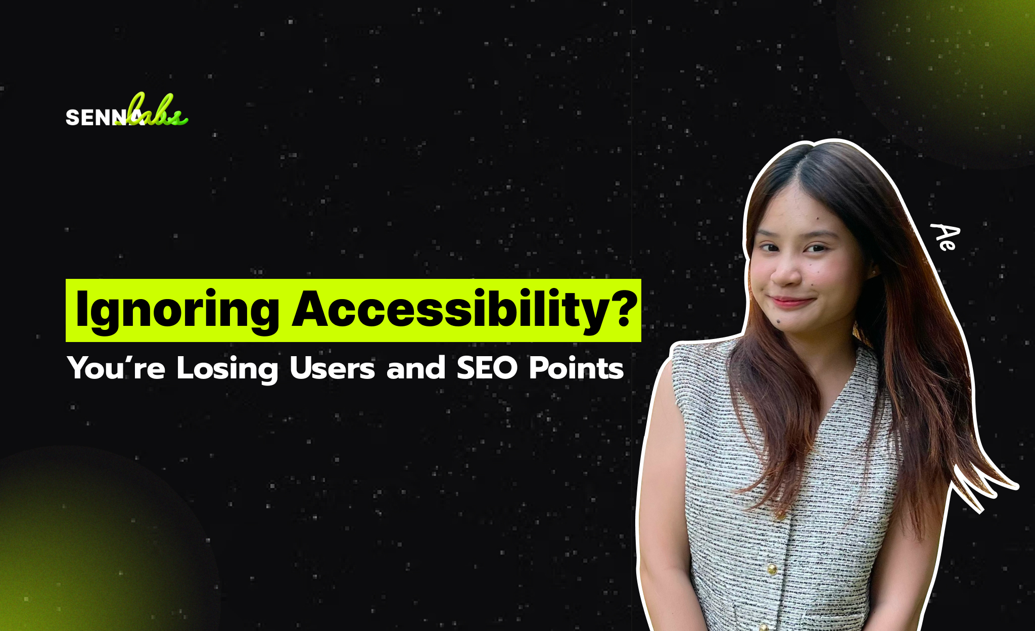 Blog - Ignoring Accessibility? You’re Losing Users and SEO Points
