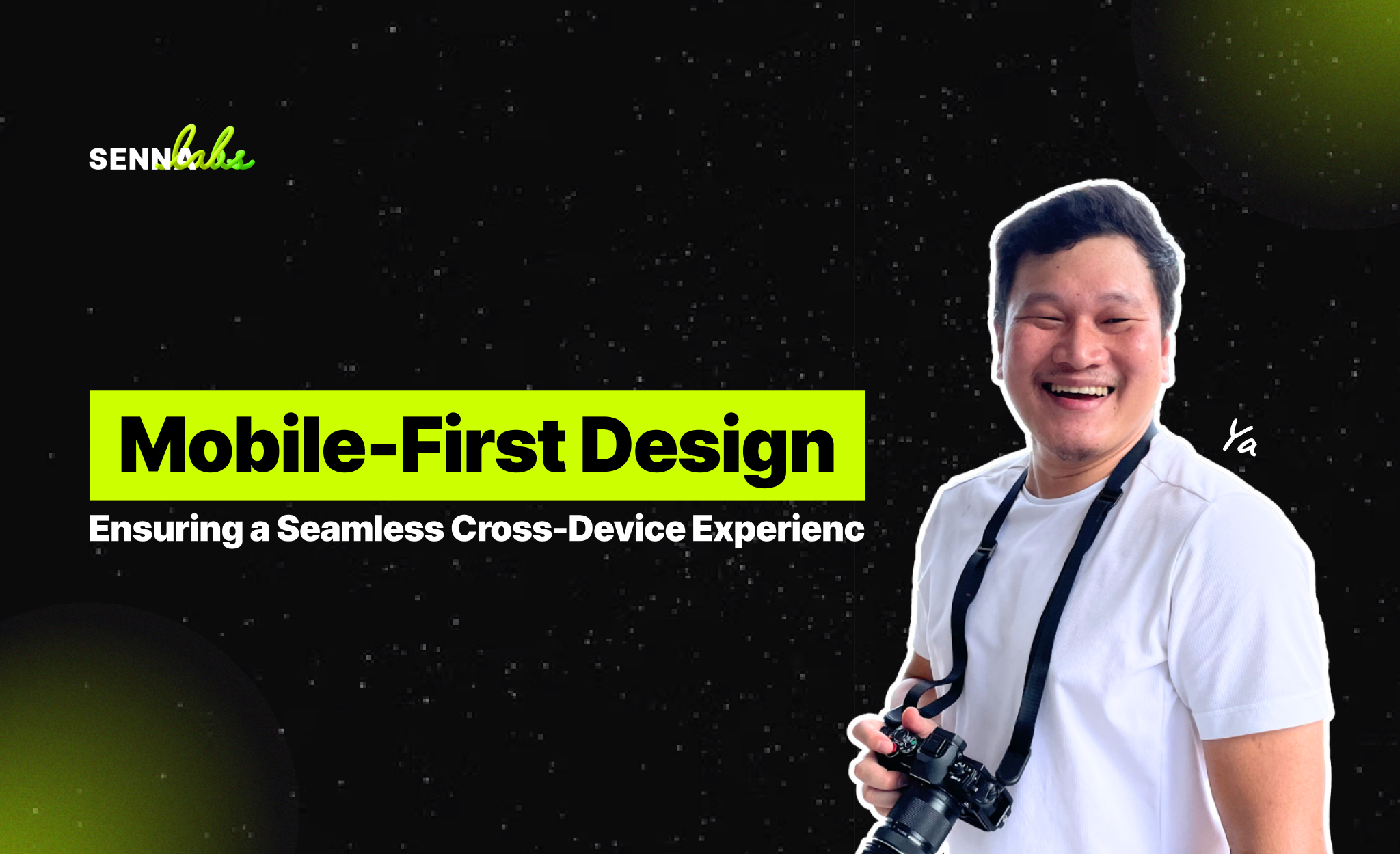 Blog - Mobile-First Design: Ensuring a Seamless Cross-Device Experience