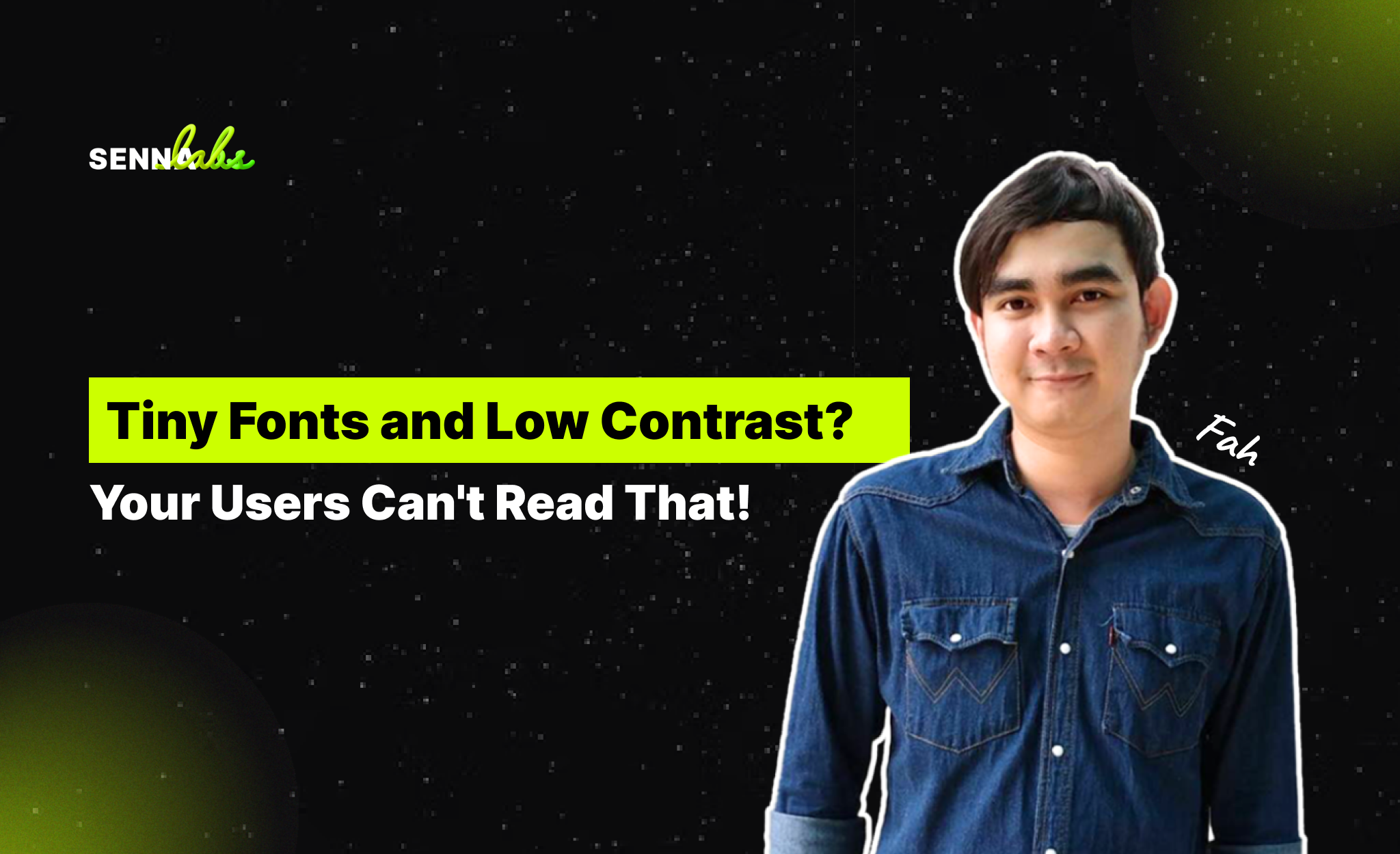 Blog - Tiny Fonts and Low Contrast? Your Users Can't Read That!