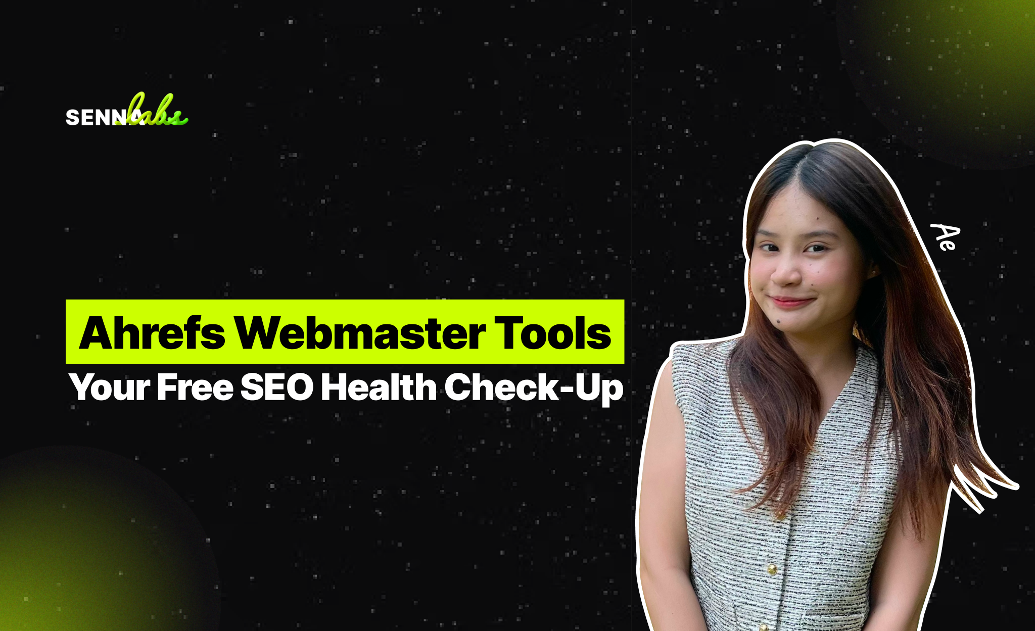 Blog - Ahrefs Webmaster Tools: Your Free SEO Health Check-Up