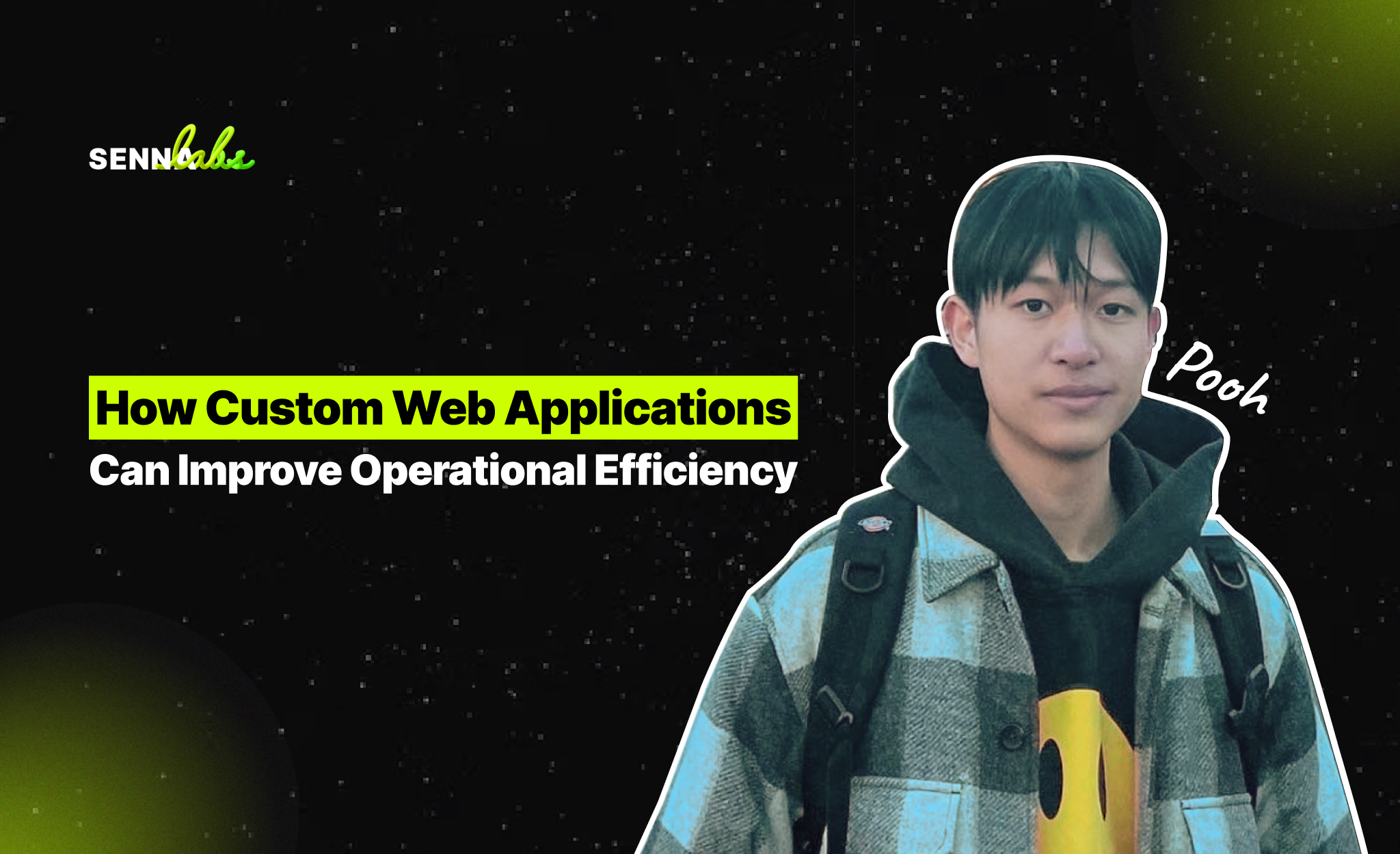 Blog - How Custom Web Applications Can Improve Operational Efficiency