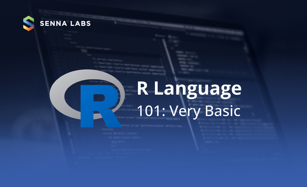 Blog - R Language 101: Very Basic